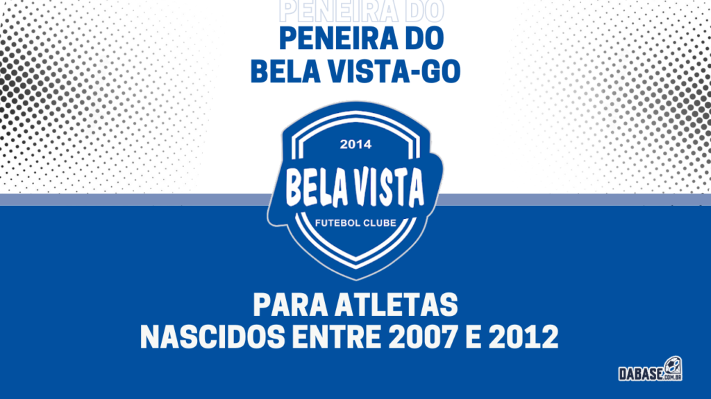 Bela Vista-GO realizará peneira para três categorias - Portal Brazuca
